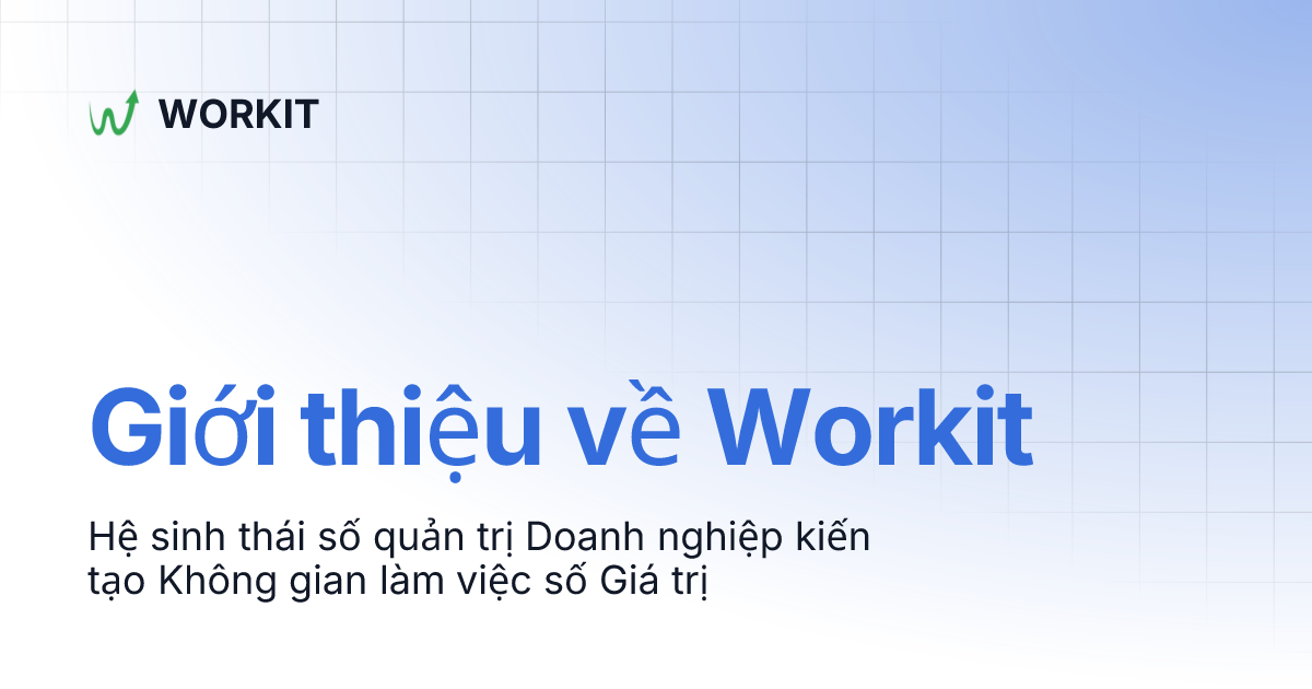 Giới thiệu về Workit | WORKIT